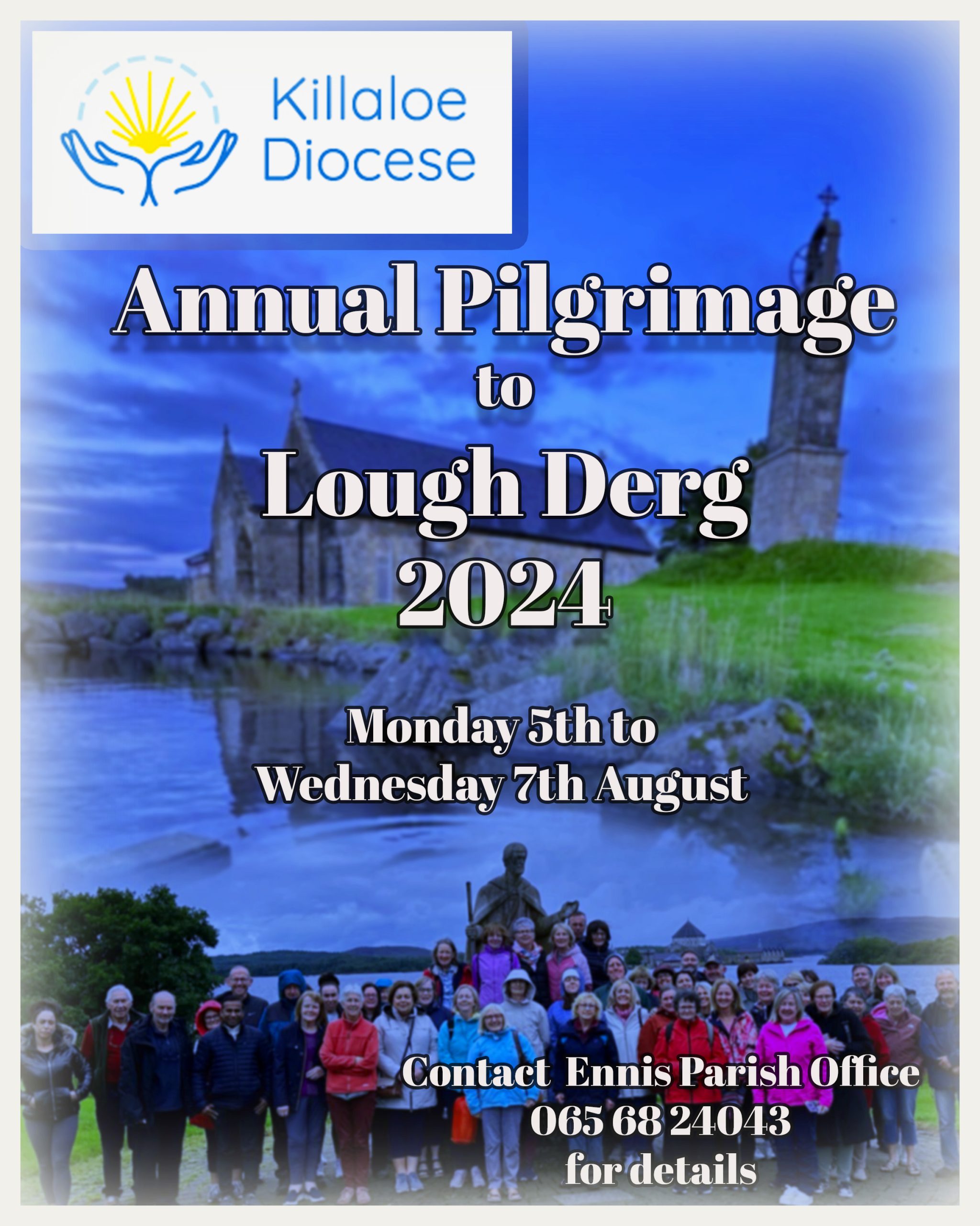 Annual Diocesan Pilgrimage to Lough Derg - St Senan's Parish, Shannon